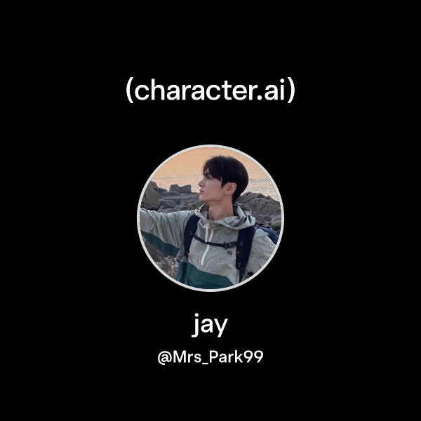 Chat with jay | character.ai | Personalized AI for every moment of your day