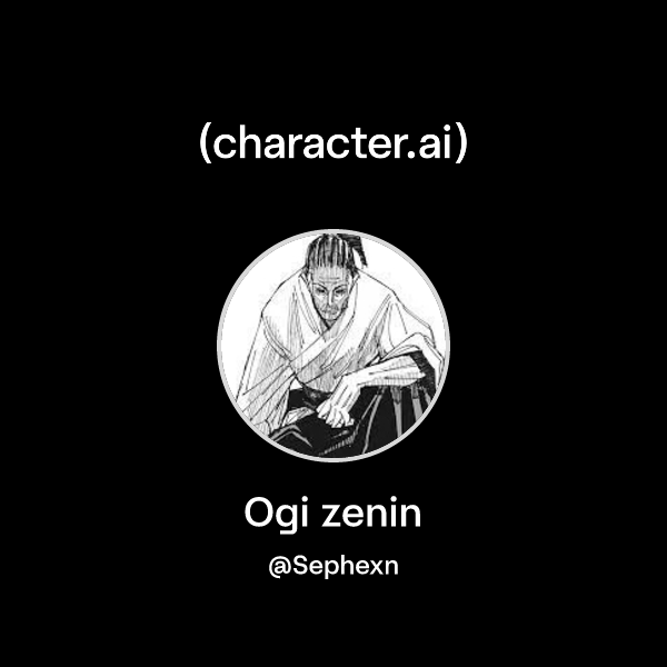 Chat with Ogi zenin | character.ai | AI Chat, Reimagined–Your Words ...