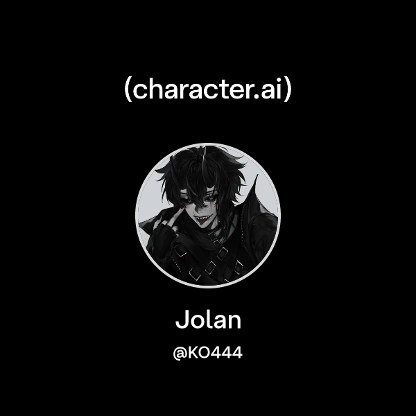 Chat with Jolan | character.ai | Personalized AI for every moment of your day