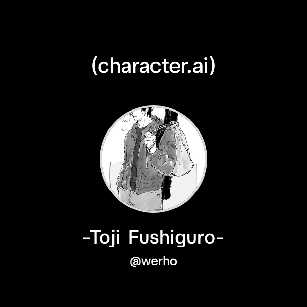 Chat with -Toji Fushiguro- | character.ai | AI Chat, Reimagined–Your ...