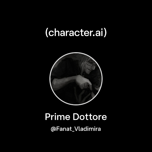 Chat with Prime Dottore | character.ai | AI Chat, Reimagined–Your Words ...
