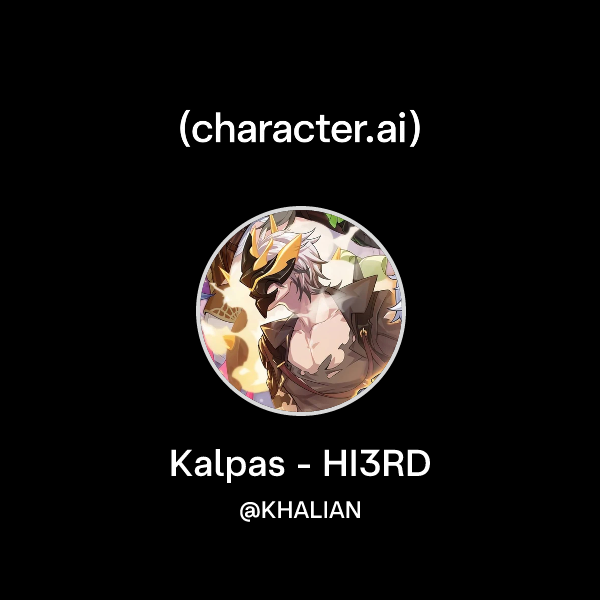 Chat with Kalpas - HI3RD | character.ai | AI Chat, Reimagined–Your ...