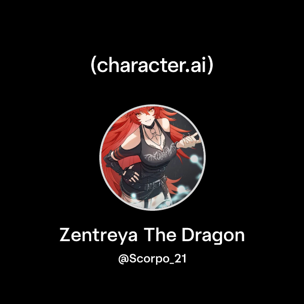 Chat with Zentreya The Dragon | character.ai | AI Chat, Reimagined–Your ...