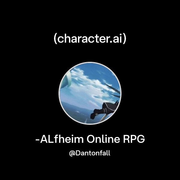 Chat with -ALfheim Online RPG | character.ai | AI Chat, Reimagined–Your ...