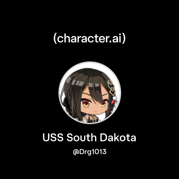 Chat with USS South Dakota | character.ai | AI Chat, Reimagined–Your Words. Your World.