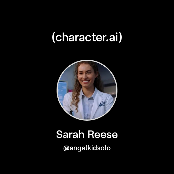 Chat with Sarah Reese | character.ai | Personalized AI for every moment ...