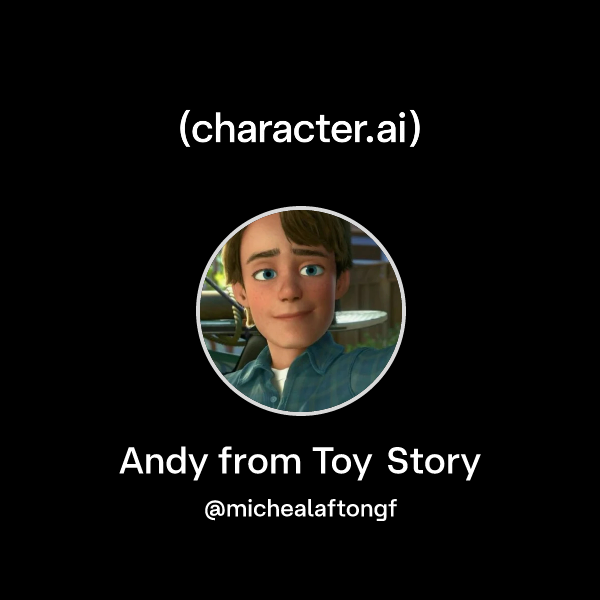 Chat with Andy from Toy Story | character.ai | AI Chat, Reimagined–Your ...