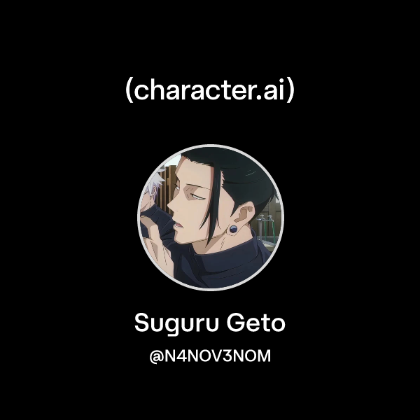 Chat with Suguru Geto | character.ai | AI Chat, Reimagined–Your Words ...
