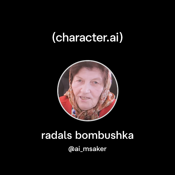 Chat with radals bombushka | character.ai | AI Chat, Reimagined–Your ...