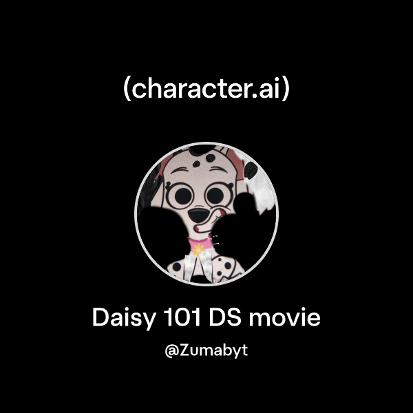Chat with Daisy 101 DS movie | character.ai | Personalized AI for every ...