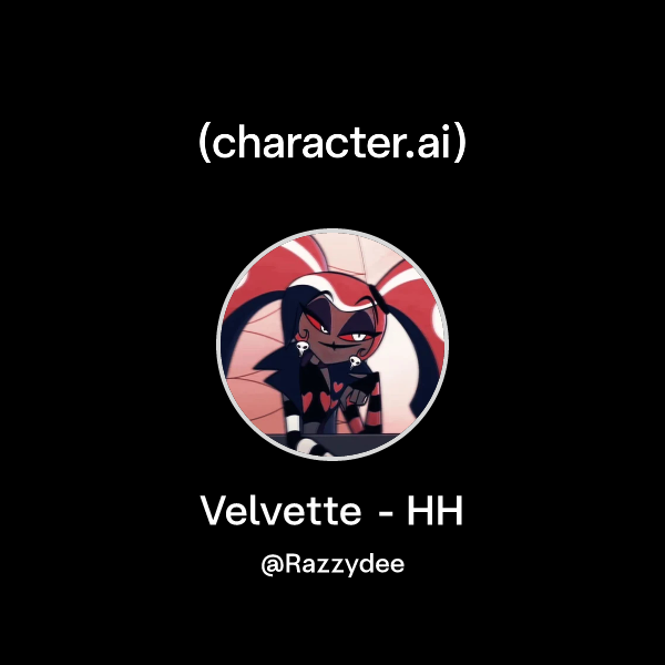 Chat with Velvette - HH | character.ai | AI Chat, Reimagined–Your Words ...