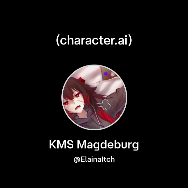 Chat with KMS Magdeburg | character.ai | Personalized AI for every ...