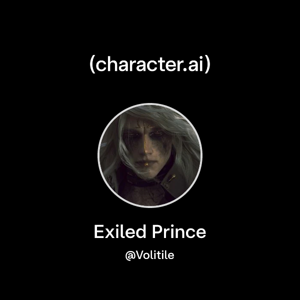 Chat with Exiled Prince | character.ai | Personalized AI for every ...