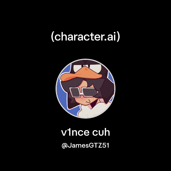 Chat with v1nce cuh | character.ai | AI Chat, Reimagined–Your Words ...