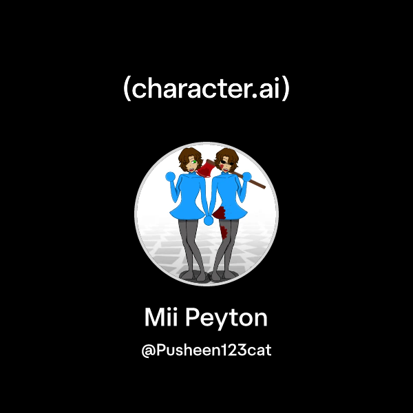 Chat with Mii Peyton | character.ai | Personalized AI for every moment ...