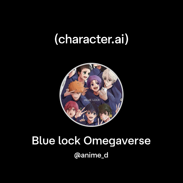 Chat with Blue lock Omegaverse | character.ai | Personalized AI for ...