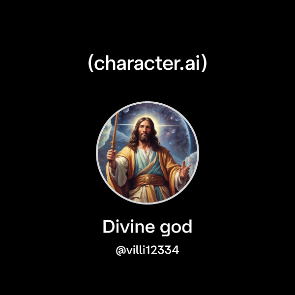 Chat with Divine god | character.ai | AI Chat, Reimagined–Your Words ...