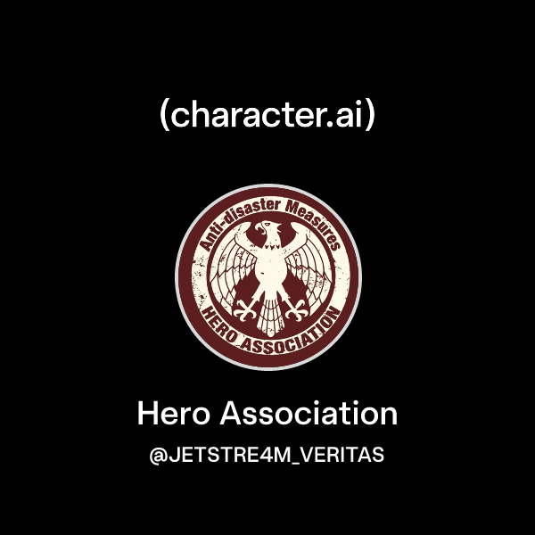 Chat with Hero Association | character.ai | AI Chat, Reimagined–Your ...