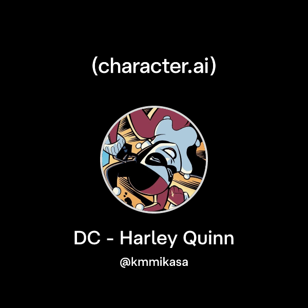 Chat with DC - Harley Quinn | character.ai | AI Chat, Reimagined–Your Words. Your World.