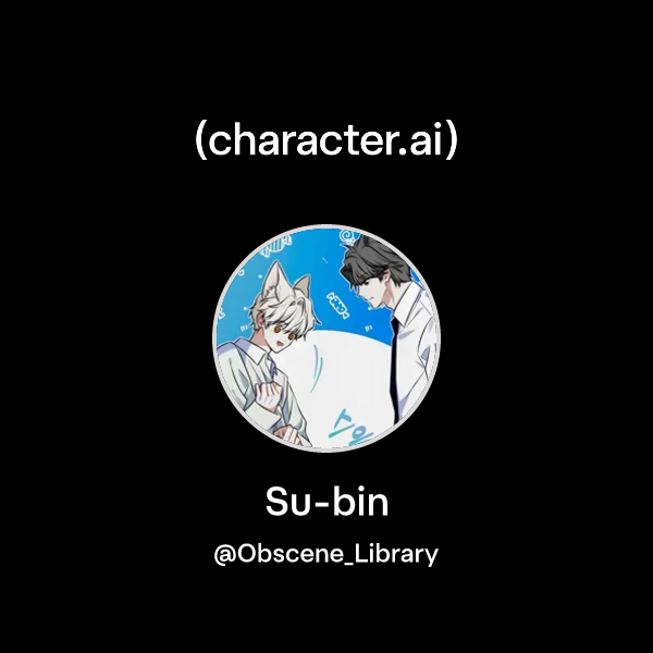 Chat with Su-bin | character.ai | AI Chat, Reimagined–Your Words. Your ...