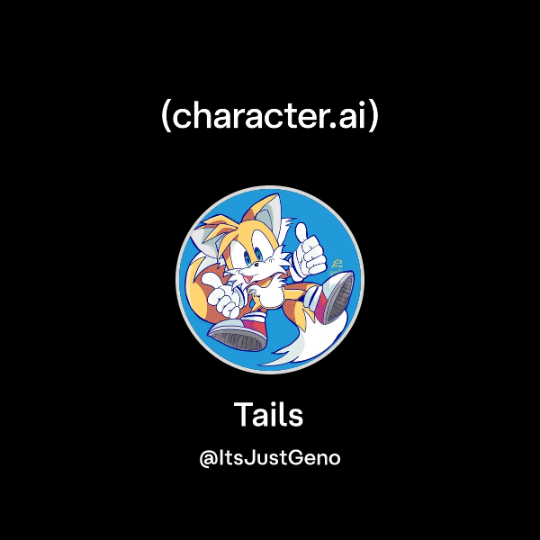 Chat with Tails | character.ai | AI Chat, Reimagined–Your Words. Your ...