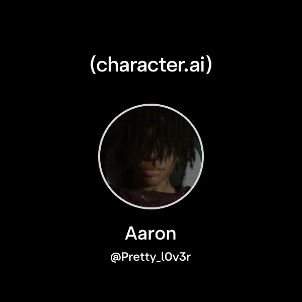 Chat with Aaron | character.ai | AI Chat, Reimagined–Your Words. Your ...