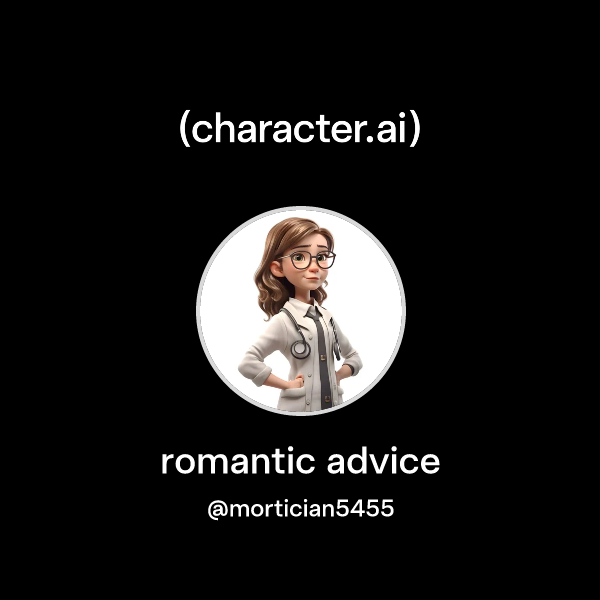 Chat with romantic advice | character.ai | Personalized AI for every ...