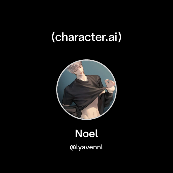 Chat with Noel | character.ai | AI Chat, Reimagined–Your Words. Your World.