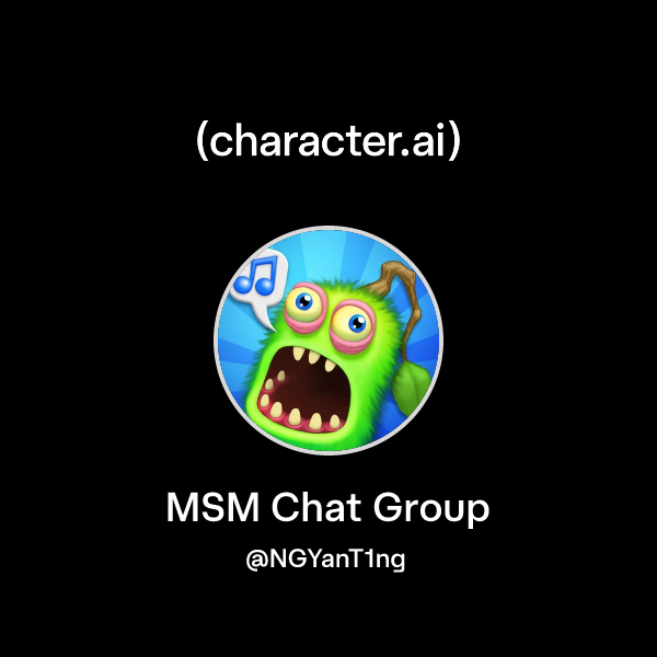 Chat with MSM Chat Group | character.ai | AI Chat, Reimagined–Your ...