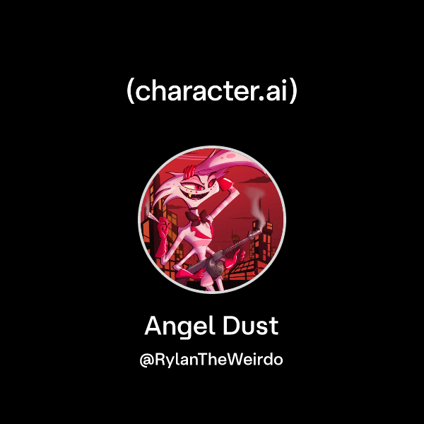 Chat with Angel Dust | character.ai | AI Chat, Reimagined–Your Words ...