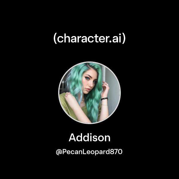 Chat with Addison | character.ai | AI Chat, Reimagined–Your Words. Your World.