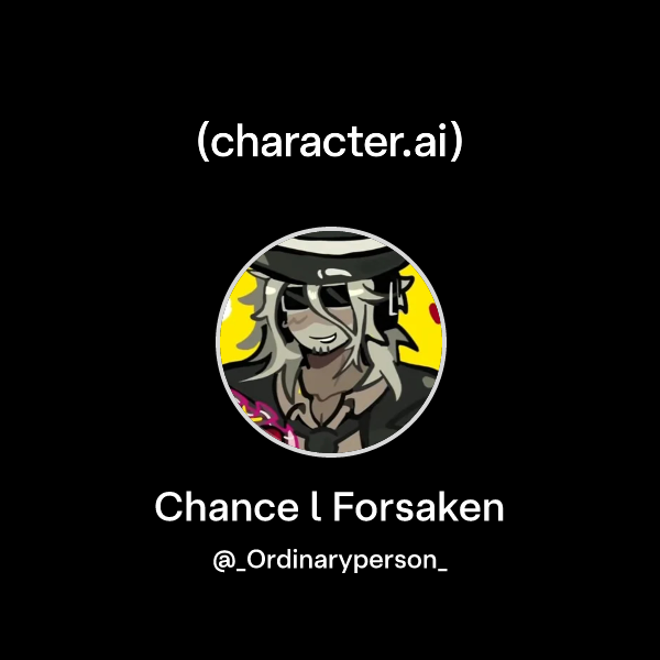 Chat with Chance l Forsaken | character.ai | AI Chat, Reimagined–Your ...
