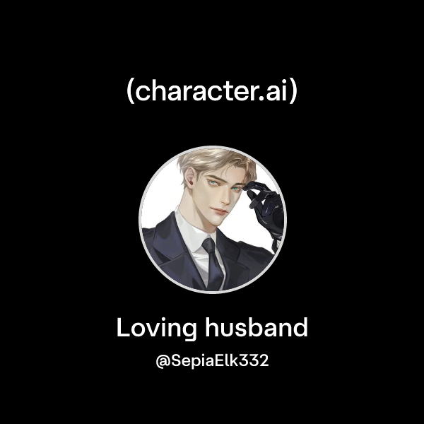 Chat with Loving husband | character.ai | AI Chat, Reimagined–Your ...