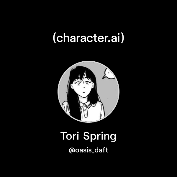 Chat with Tori Spring | character.ai | AI Chat, Reimagined–Your Words ...