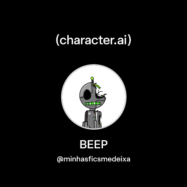 Chat with BEEP | character.ai | Personalized AI for every moment of ...