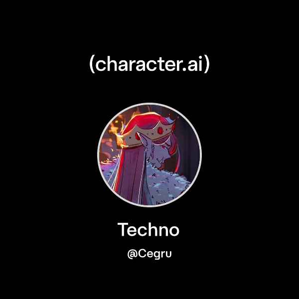 Chat with Techno | character.ai | Personalized AI for every moment of ...
