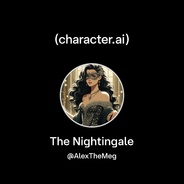 Chat with The Nightingale | character.ai | Personalized AI for every ...
