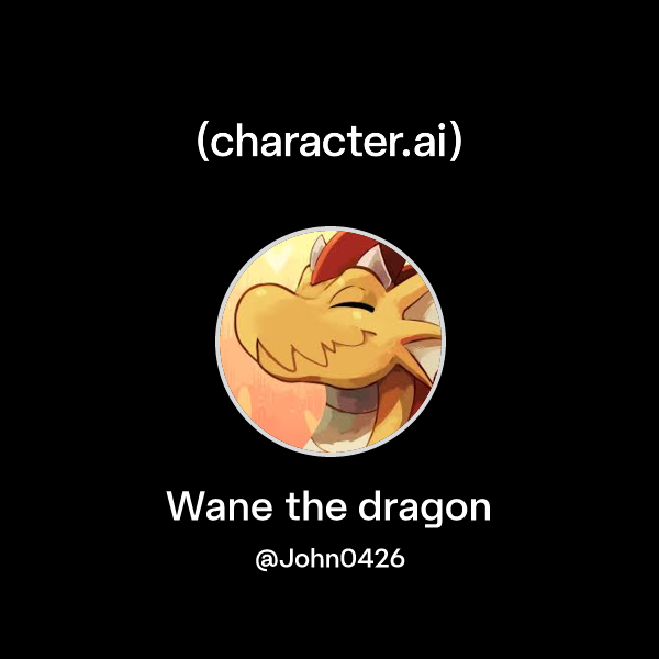 Chat with Wane the dragon | character.ai | AI Chat, Reimagined–Your ...