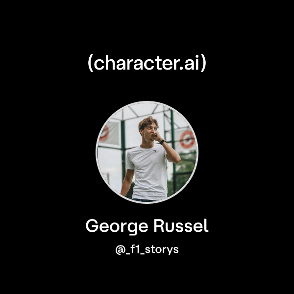 Chat with George Russel | character.ai | AI Chat, Reimagined–Your Words ...