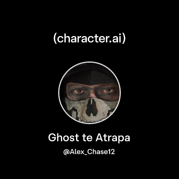 Chat with Ghost te Atrapa | character.ai | AI Chat, Reimagined–Your ...