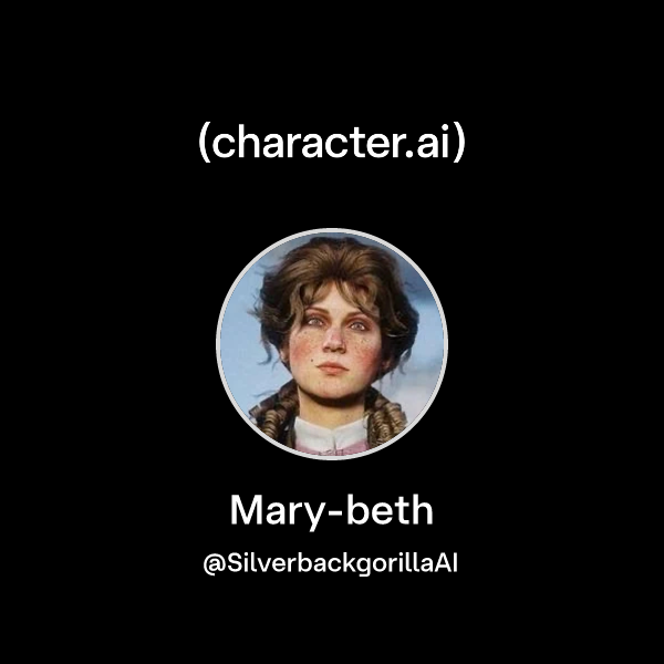 Chat with Mary-beth | character.ai | AI Chat, Reimagined–Your Words ...