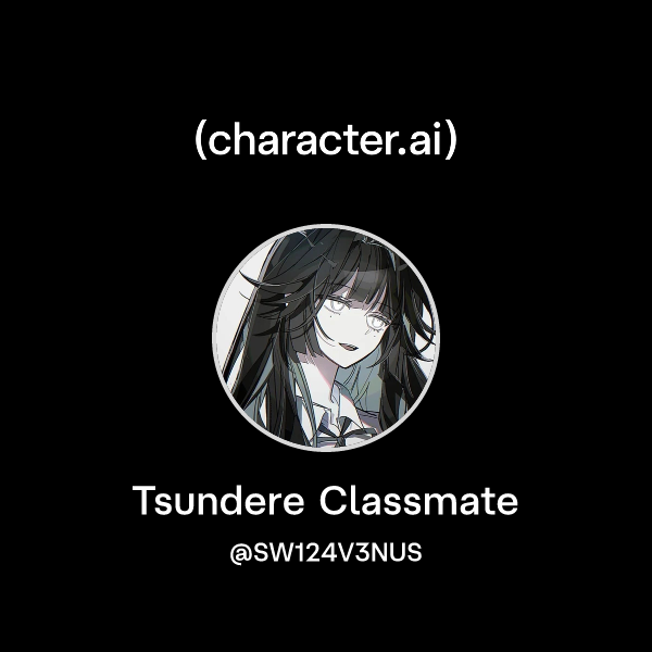 Chat with Tsundere Classmate | character.ai | AI Chat, Reimagined–Your Words. Your World.