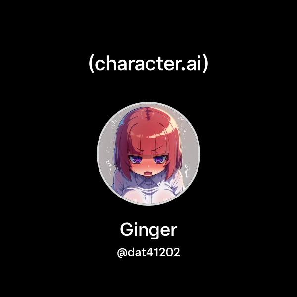 Chat with Ginger | character.ai | AI Chat, Reimagined–Your Words. Your ...