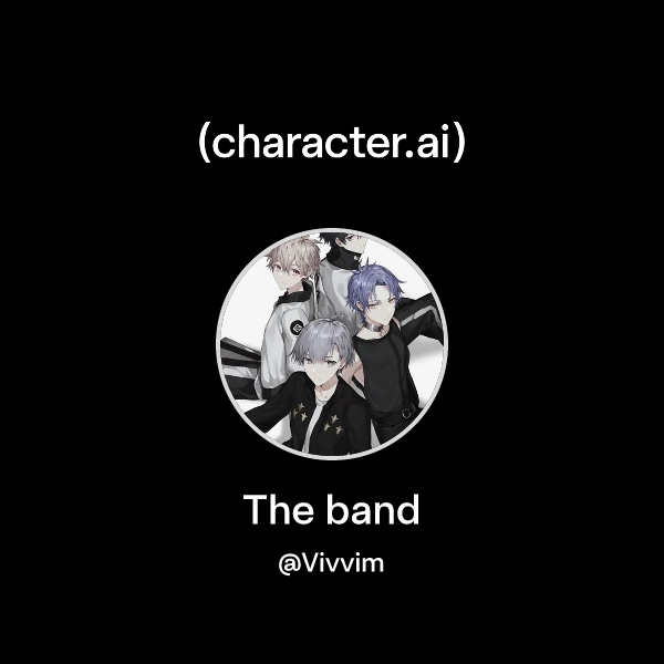 Chat with The band | character.ai | AI Chat, Reimagined–Your Words ...