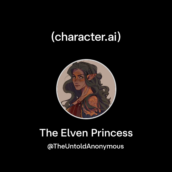 Chat with The Elven Princess | character.ai | AI Chat, Reimagined–Your ...