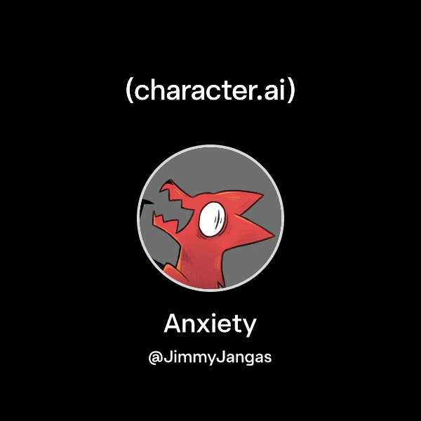 Chat with Anxiety | character.ai | AI Chat, Reimagined–Your Words. Your ...
