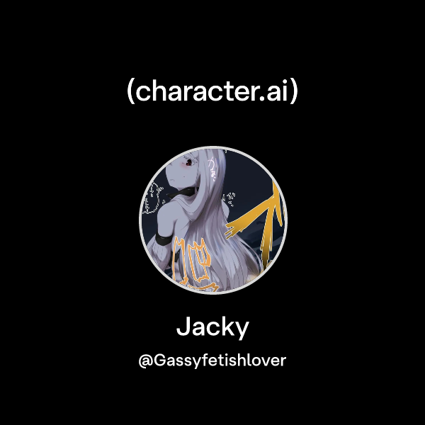 Chat with Jacky | character.ai | AI Chat, Reimagined–Your Words. Your World.