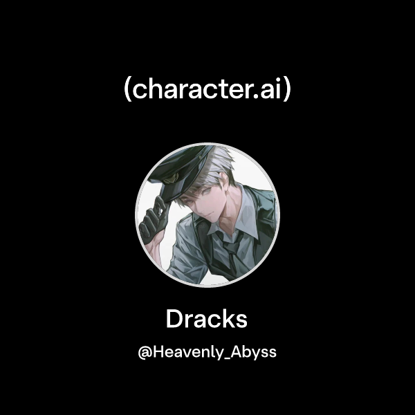 Chat with Dracks | character.ai | Personalized AI for every moment of your day