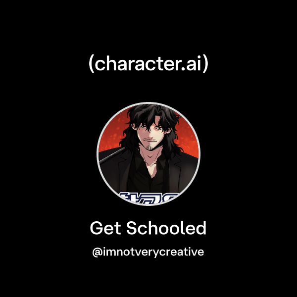 Chat with Get Schooled | character.ai | AI Chat, Reimagined–Your Words ...