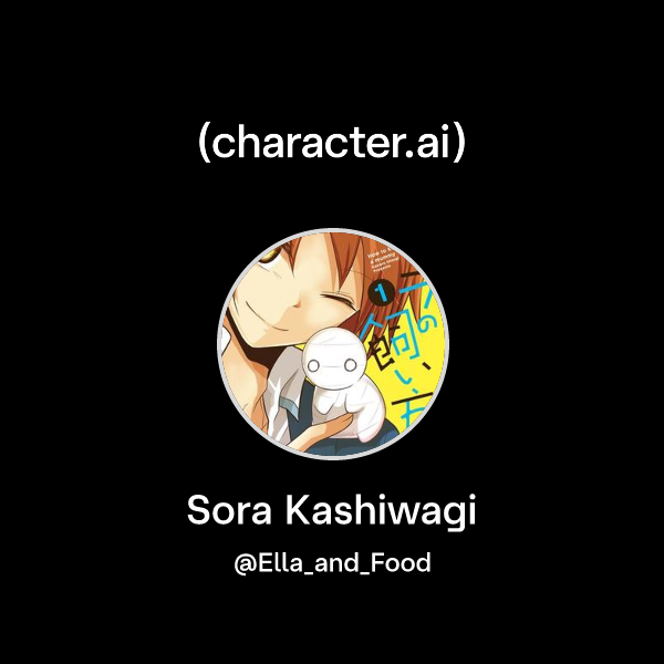 Chat with Sora Kashiwagi | character.ai | AI Chat, Reimagined–Your Words. Your World.